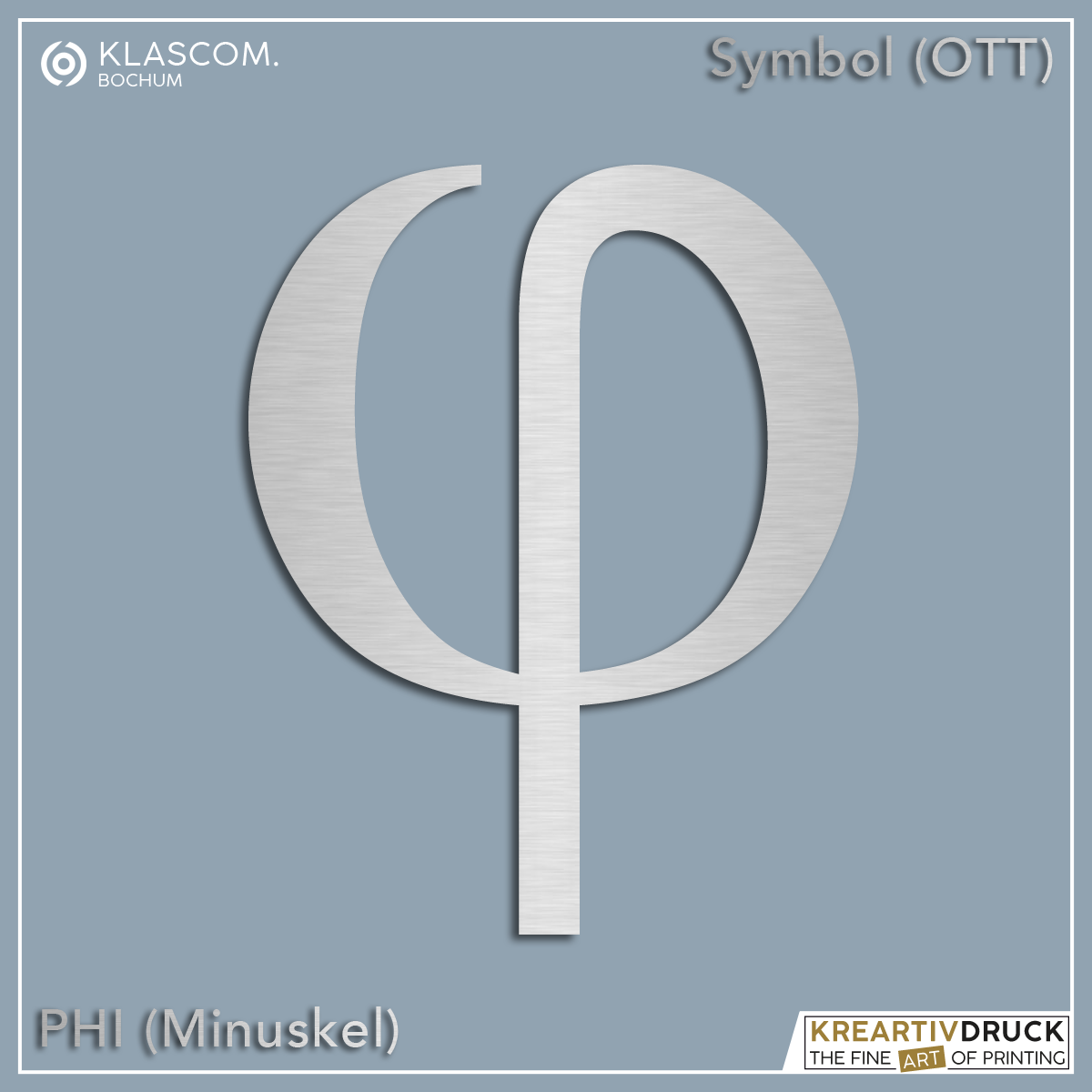 Zeichen / Symbol "PHI" aus Butlerfinish 3 mm